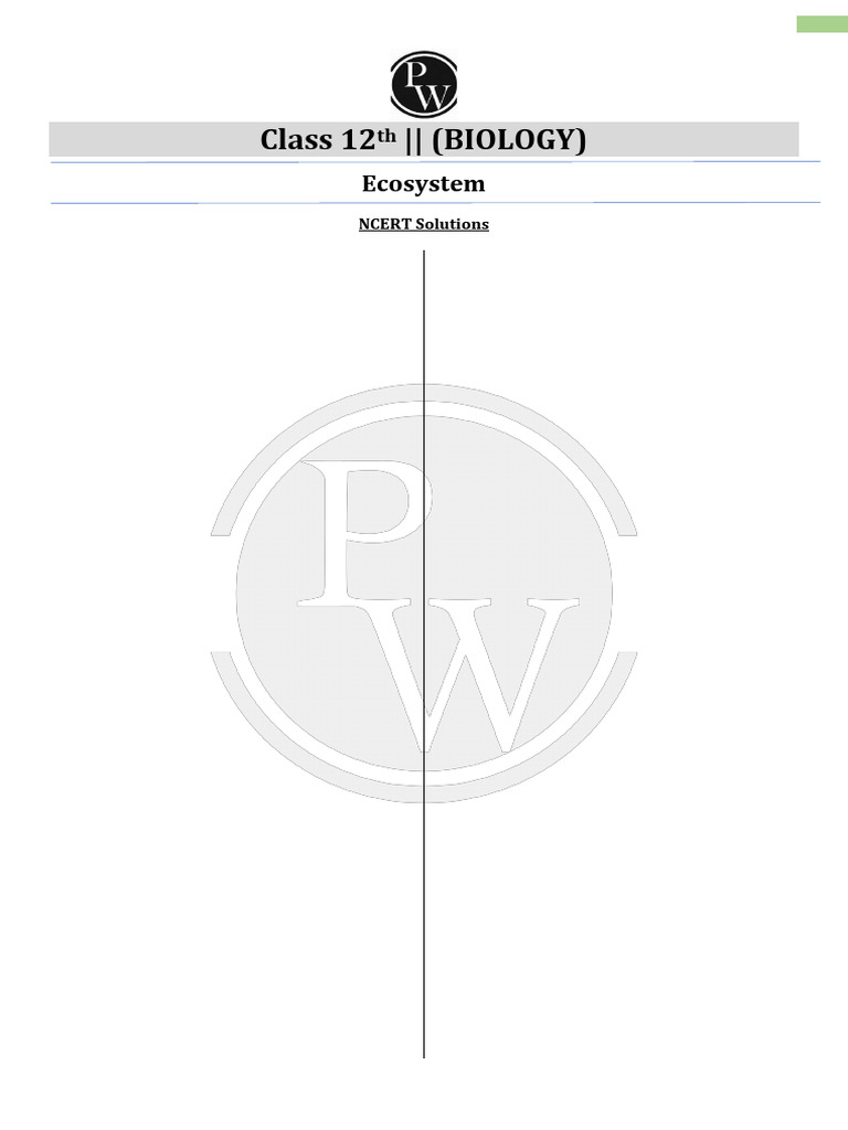 NCERT Solutions CBSE 12th Biology Ecosystem | PDF | Food Web | Ecosystem