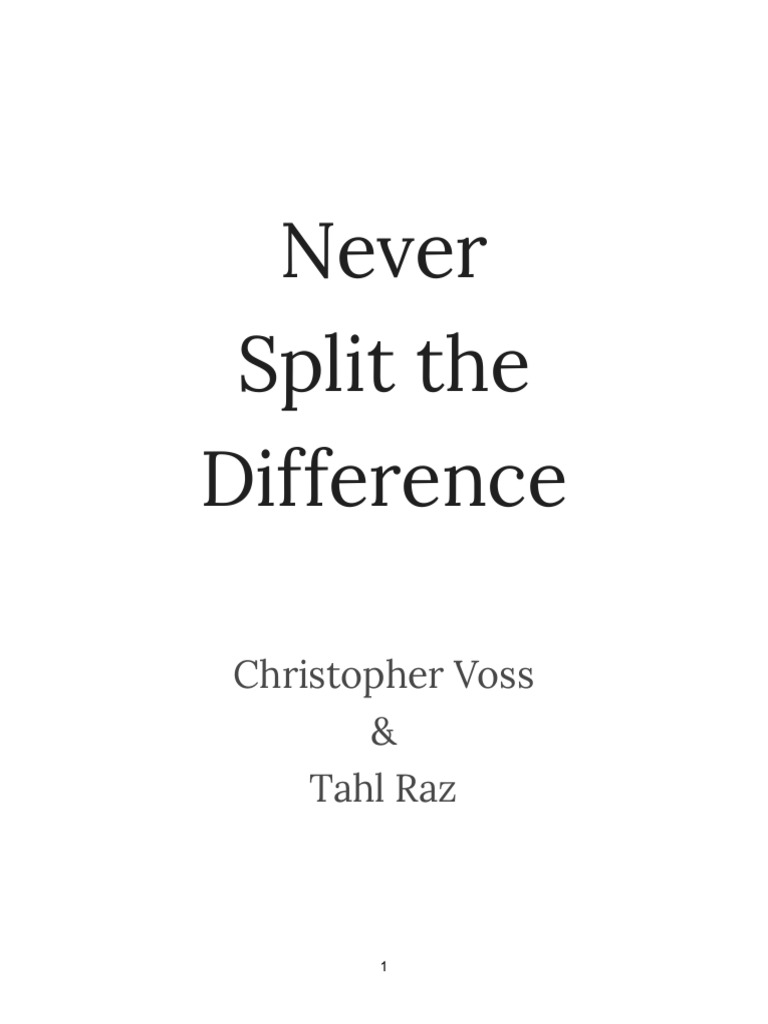 Never Split the Difference | PDF | Behavioral Economics