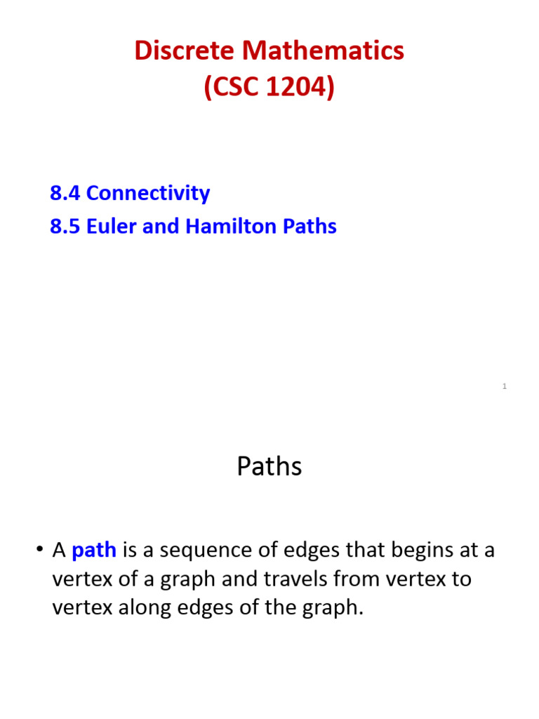 Dm10 Connectivity Euler HamiltonPaths.pptx | PDF | Vertex (Graph Theory) | Combinatorics