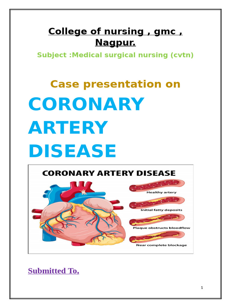 Coronary Artery Disease Case Presentation | PDF | Coronary Artery Disease | Atherosclerosis