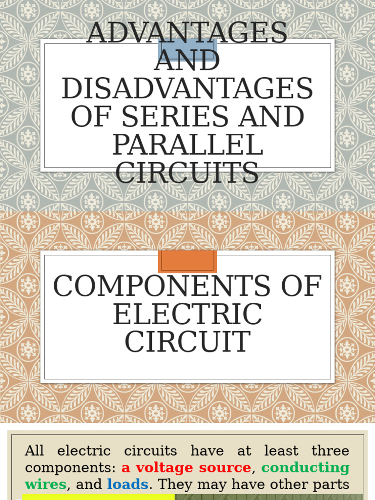 Advantages and Disadvantages of Series and Parallel Circuits | PDF
