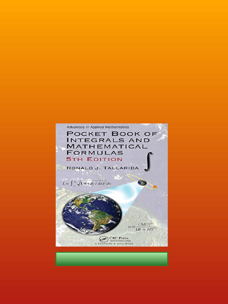 Pocket Book of Integrals and Mathematical Formulas 5th Edition Ronald J ...