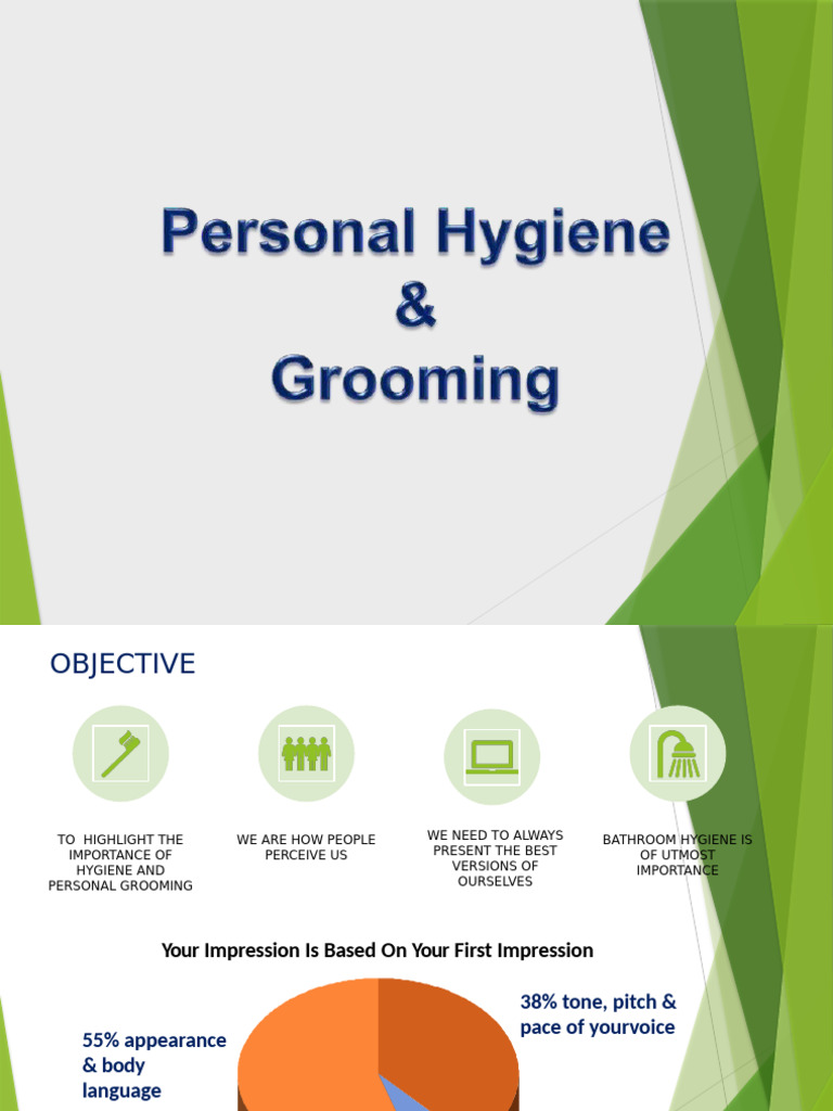Personal Hygiene Grooming | PDF | Hygiene | Hand Washing