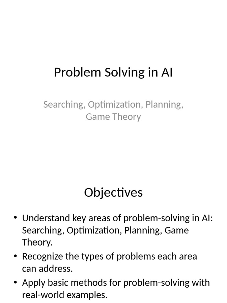AI Problem Solving: Search, Optimize, Plan | PDF