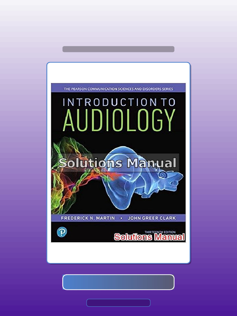 Introduction to Audiology 13th Edition Martin eBook and TestBank Bundle ...