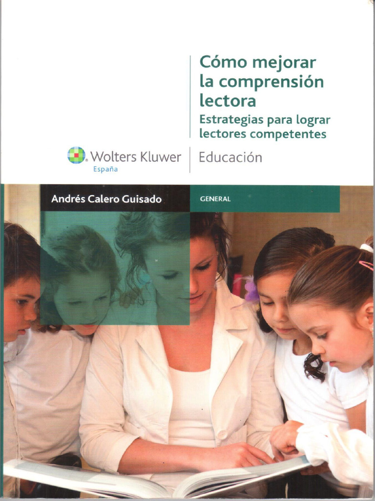 Como Mejorar La Comprensión Lectora.%c2%a0Estrategias Para Lograr ...