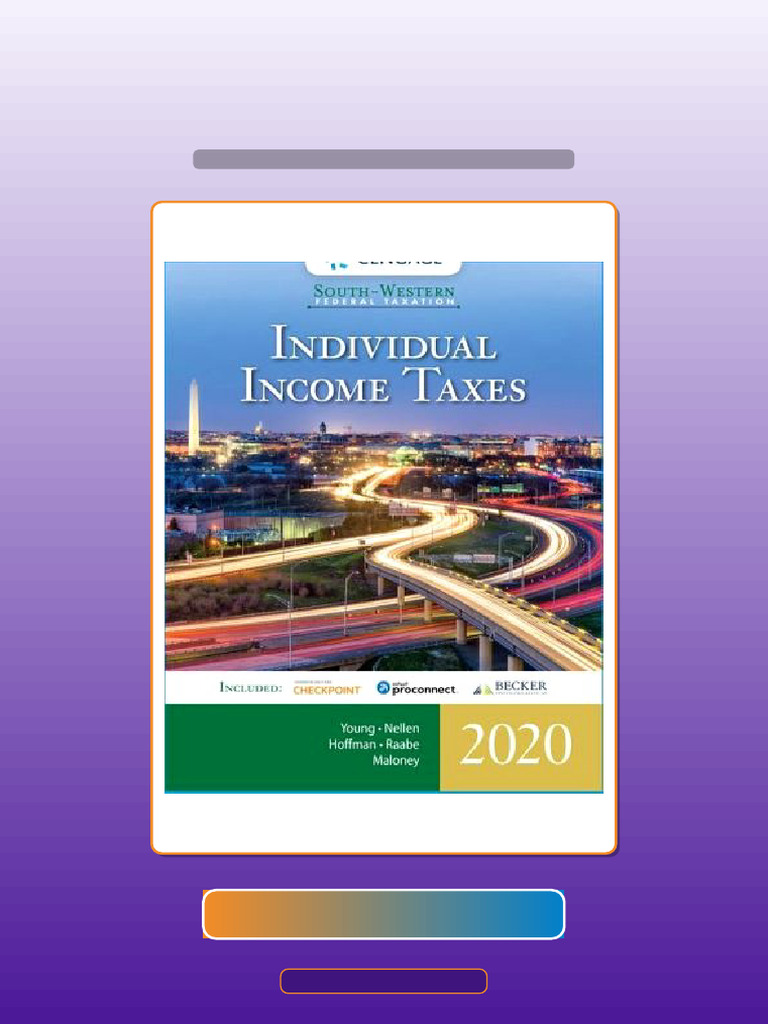 SouthWestern Federal Taxation 2020 Individual Income Taxes 43rd Edition ...
