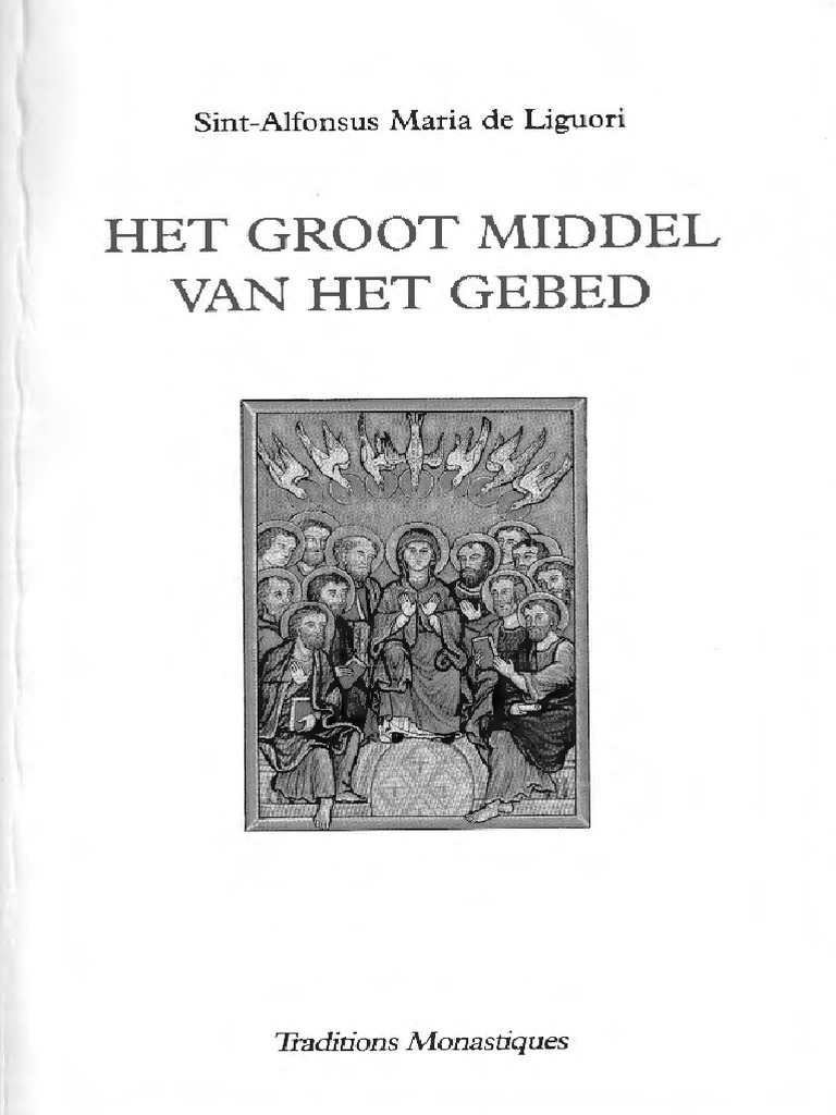 Het Groot Middel Van Het Gebed, Sint Alfonsus de Liguori | PDF