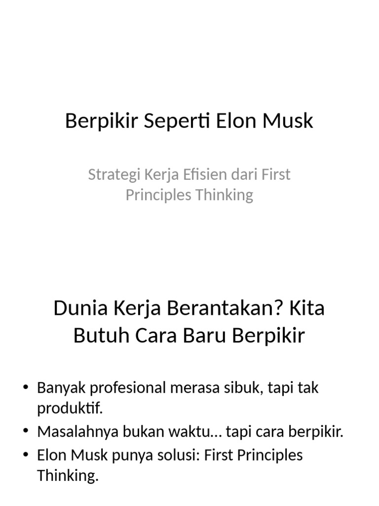 First Principles Thinking ala Elon Musk | PDF