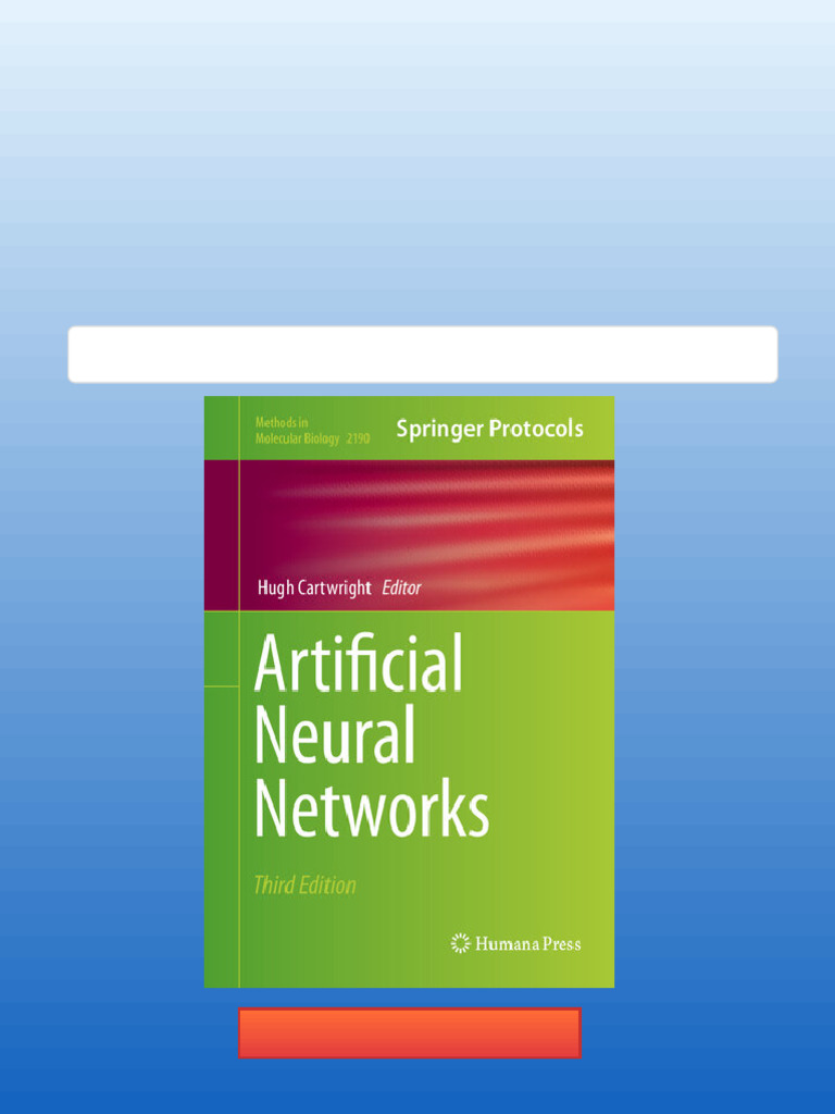 Artificial Neural Networks Methods in Molecular Biology 2190 Hugh Cartwright (Editor) pdf ...