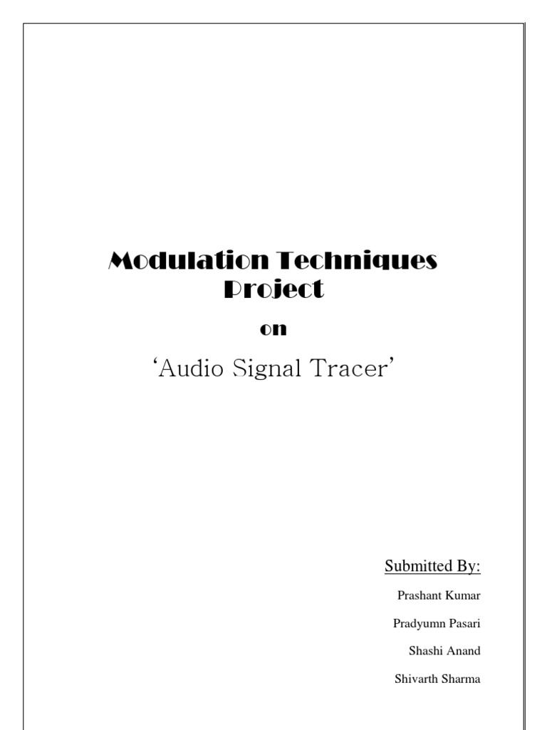 Modulation Techniques Project: Audio Signal Tracer' | PDF | Amplifier ...
