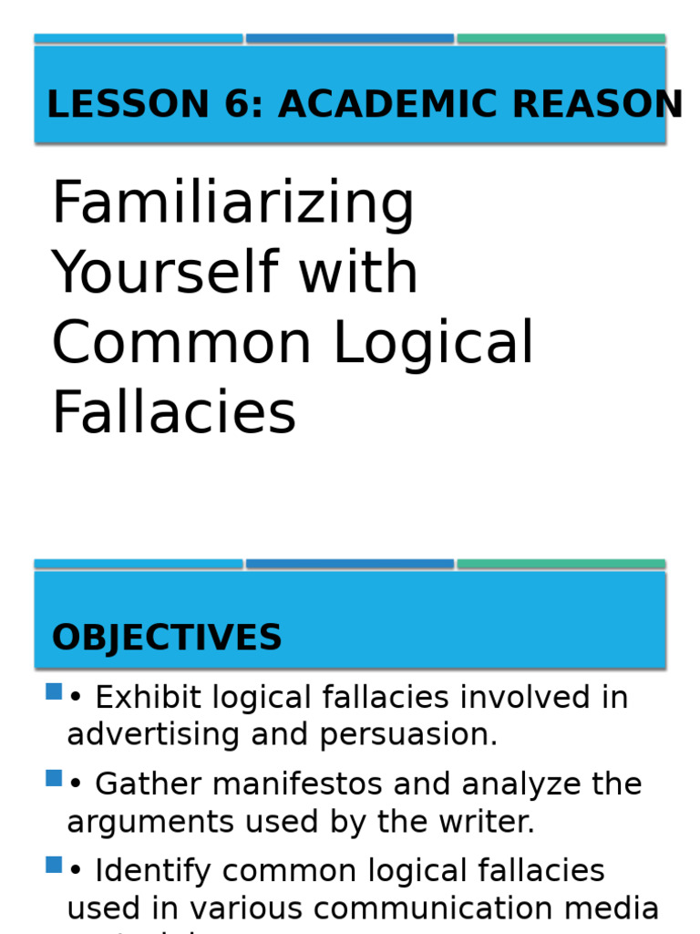 EAPP LESSON 6 Familiarizing Yourself With Common Logical Fallacies | PDF | Fallacy | Argument