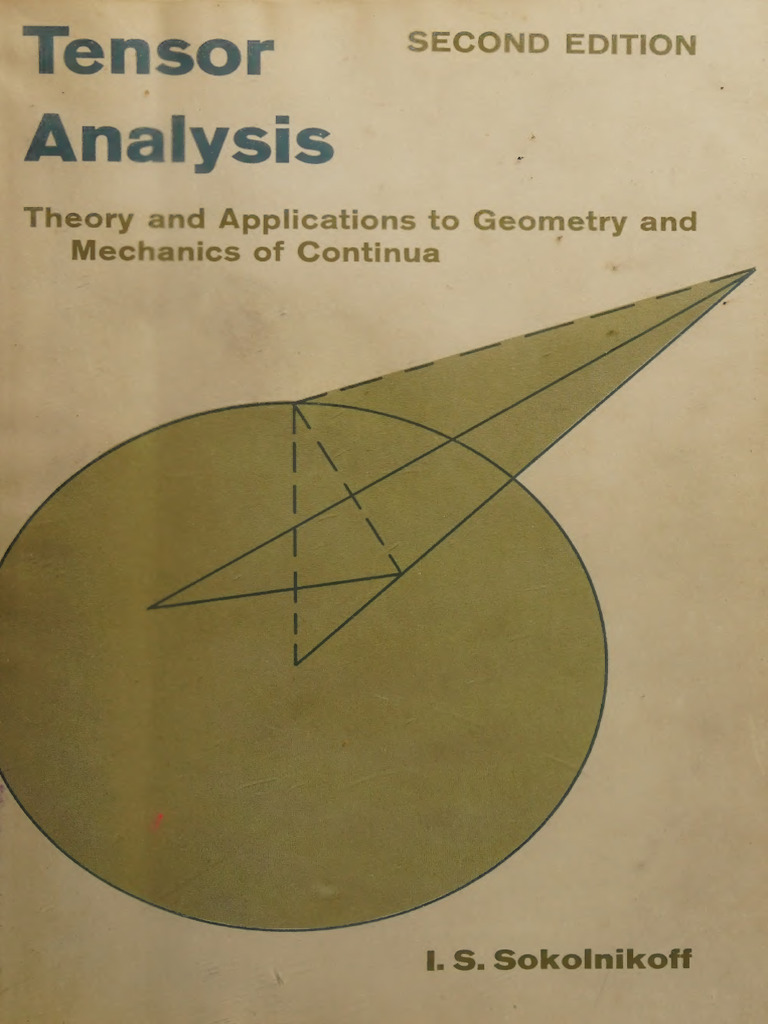Sokolnikoff, Ivan Stephen - Tensor Analysis | PDF | Tensor | Euclidean Vector