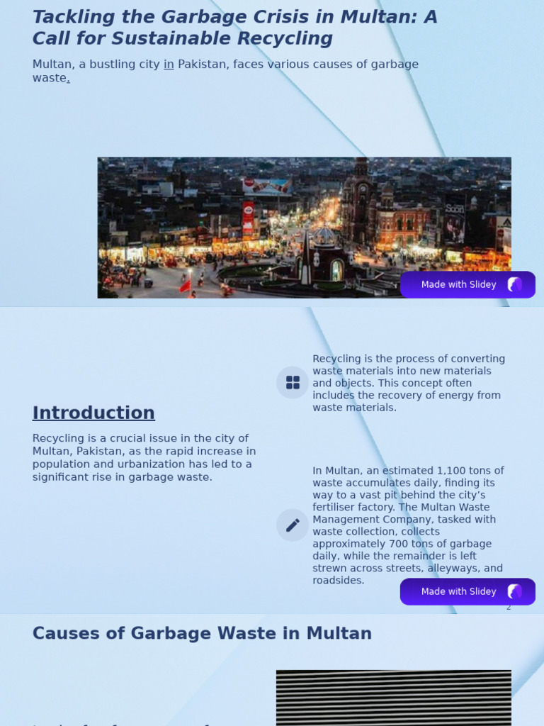 Presentation on Recycling (Garbadge Waste) Issue in Multan, Pakistan.. Its Intro, Causes ...