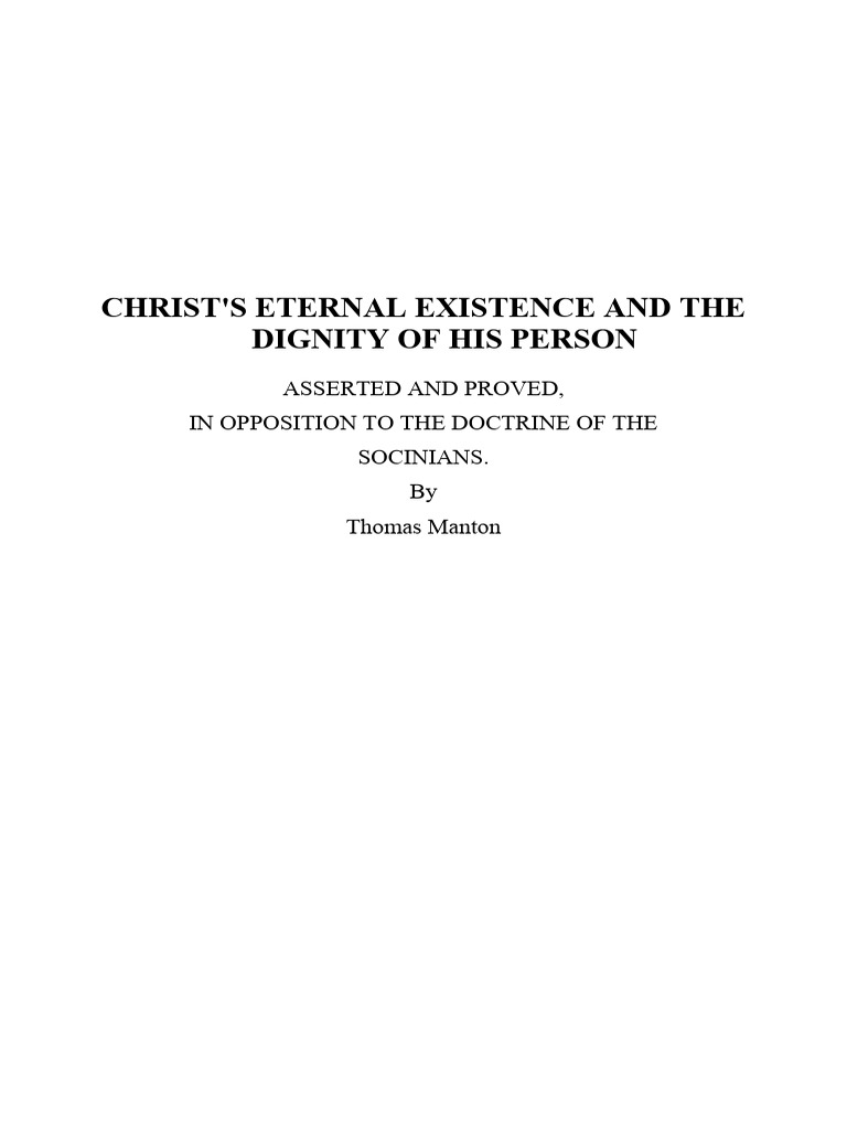 Christ's Eternal Existence Explained | PDF | God The Father | Salvation