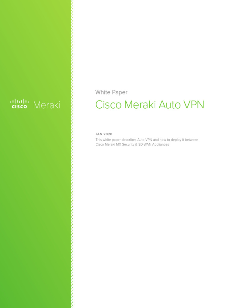 Cisco Meraki Auto VPN Deployment Guide | PDF | Virtual Private Network ...
