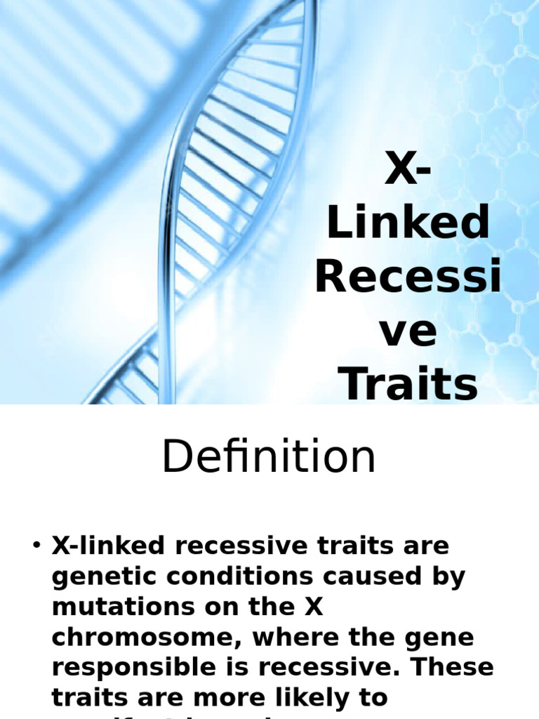 X-Linked Recessive Traits Overview | PDF