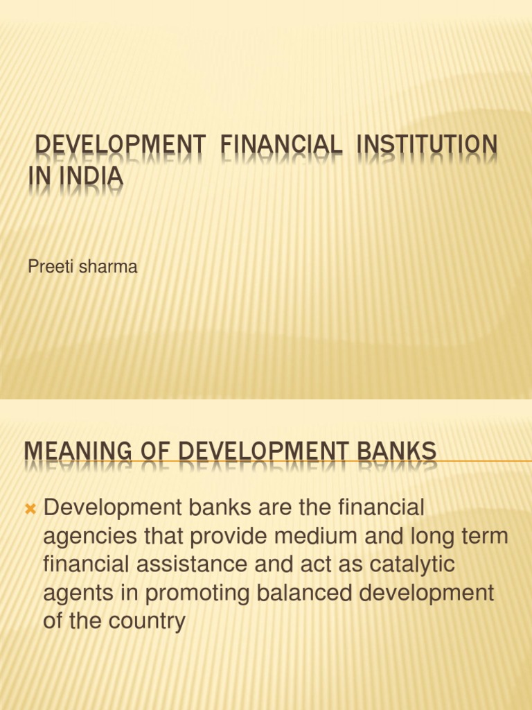 Development Financial Institution in India: Preeti Sharma | PDF | Banks ...