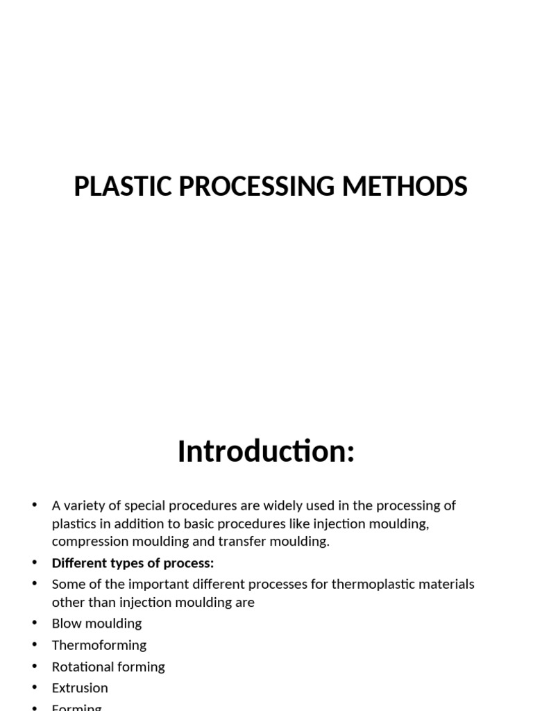 Overview of Plastic Processing Methods | PDF | Extrusion | Amorphous Solid