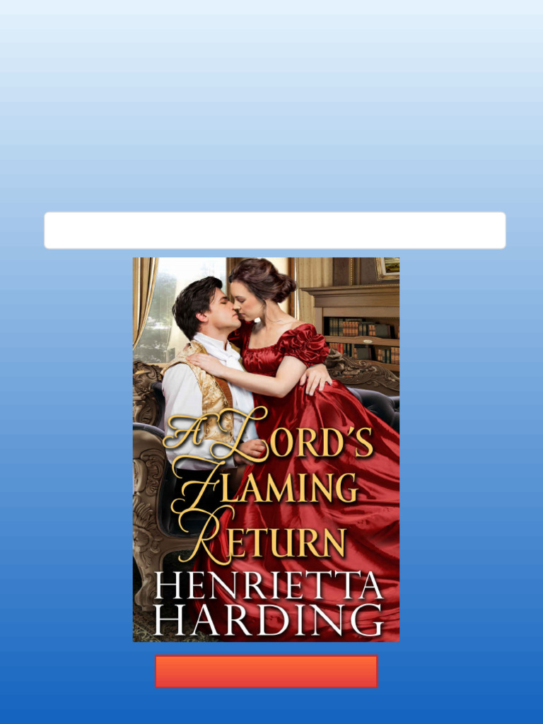 A Lord S Flaming Return A Historical Regency Romance Book 1st Edition ...