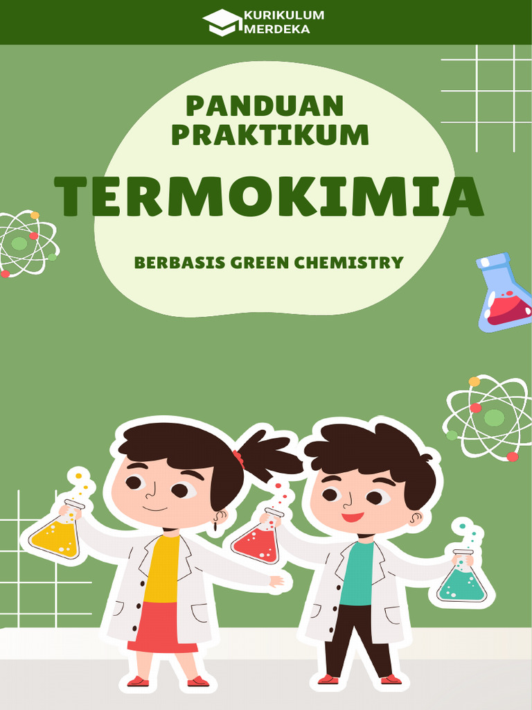 Panduan Praktikum Termokimia Berbasis Green Chemistry Dan Chemo ...
