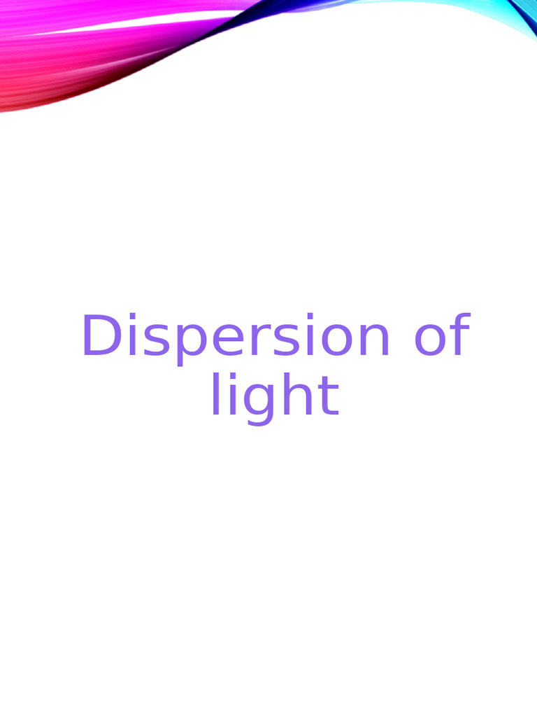 Physics Art Integrated Project by Ekta | PDF | Dispersion (Optics) | Light