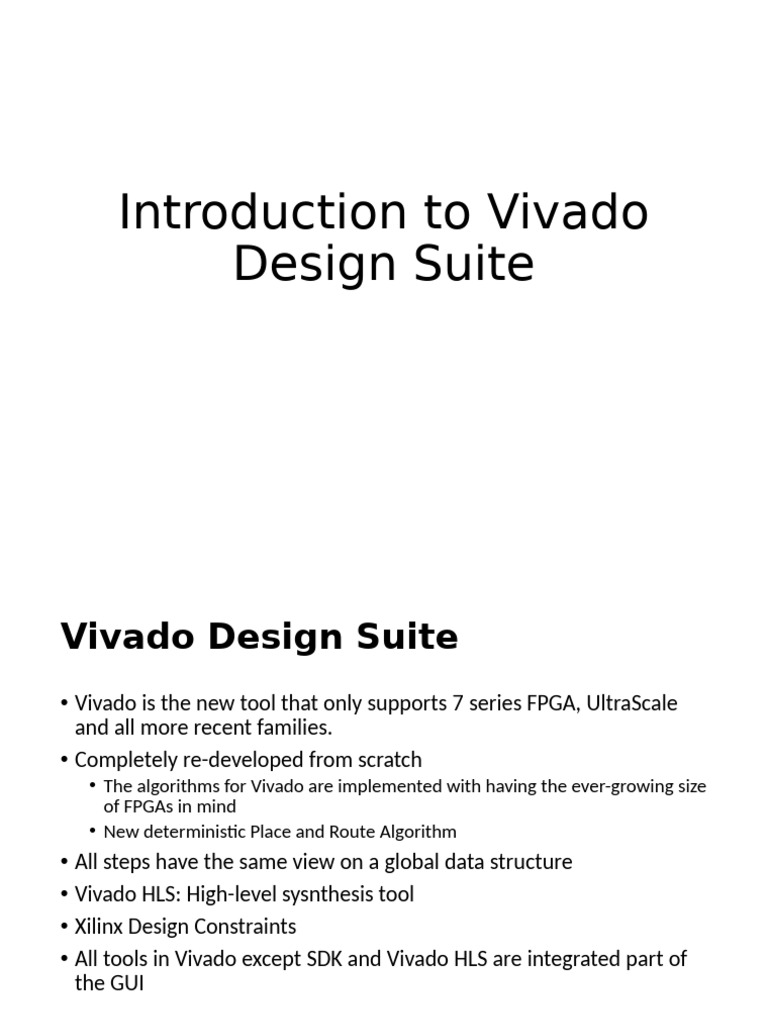 Overview of Vivado Design Suite Features | PDF