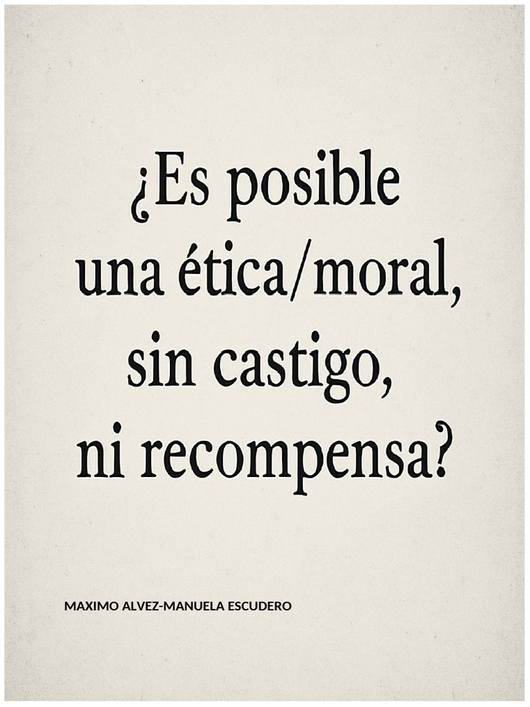 Ética sin castigo ni recompensa: análisis | PDF | Moralidad | Immanuel Kant