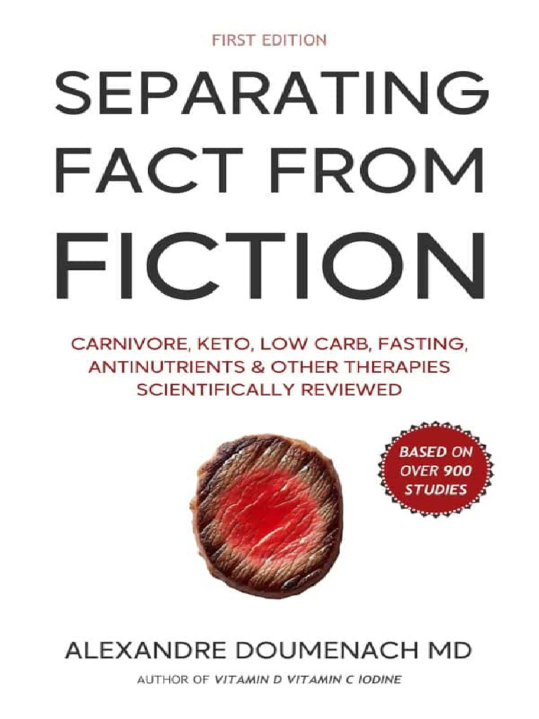 Separating Fact From Fiction - Carnivore, Keto, Low Carb, - Doumenach, Alexandre - 2024 - Anna's ...