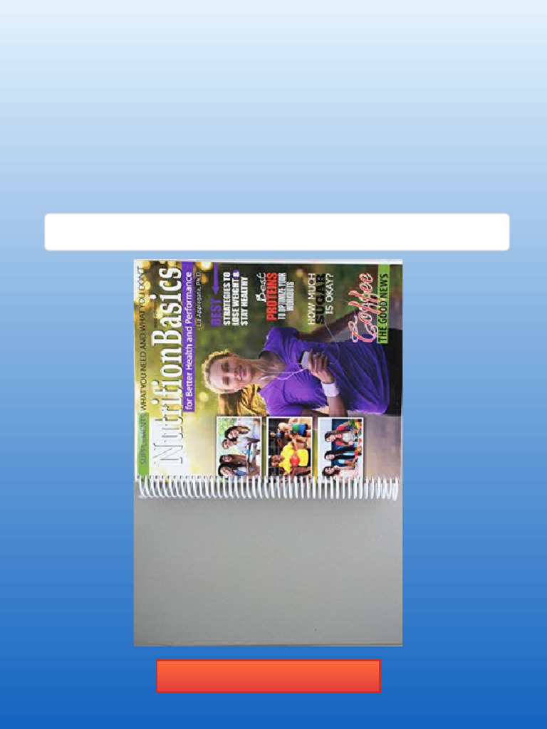 Nutrition Basics For Better Health and Performance 3rd Edition Liz A ...