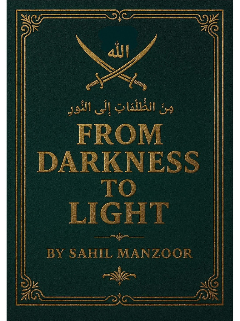 From - Darkness - To - Light - Complete - by - Sahil Manzoor | PDF
