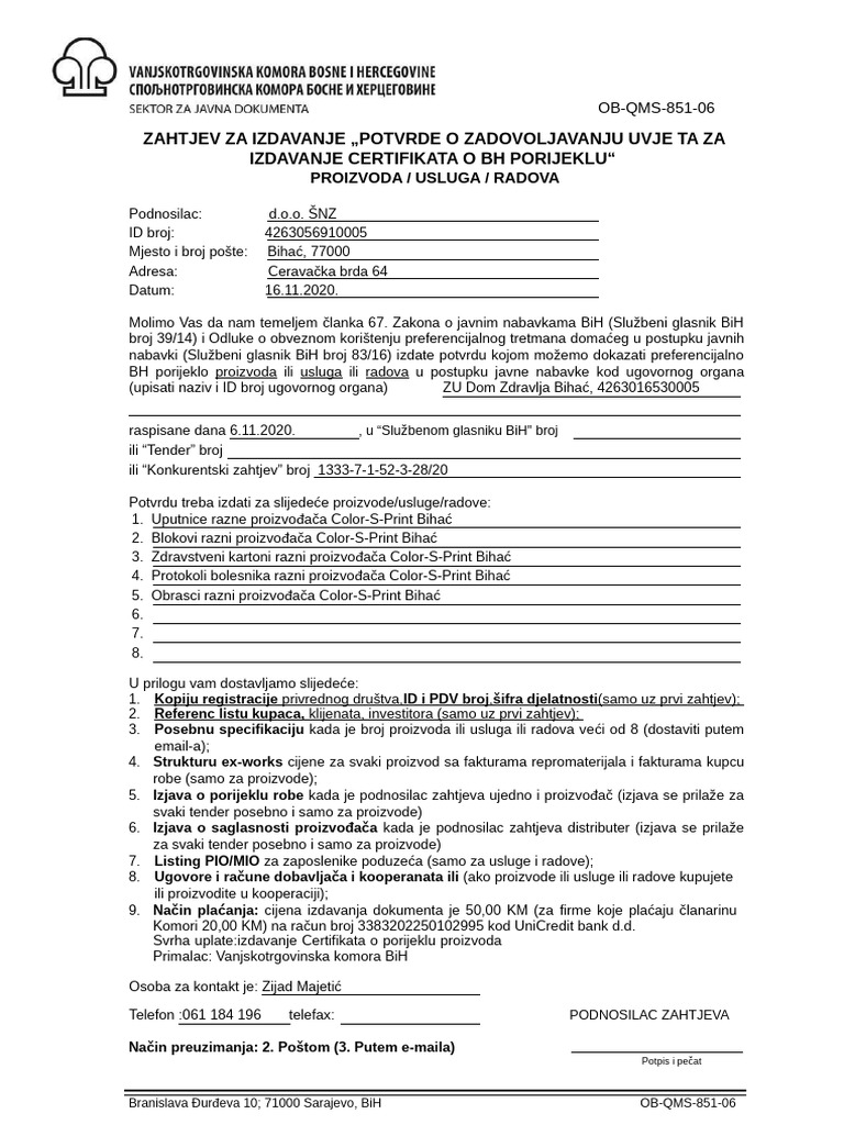 Zahtjev Za Izdavanje Potvrde o Zadovoljavanju Uvjeta Za Izdavanje Certifikata o BH Porijeklu | PDF