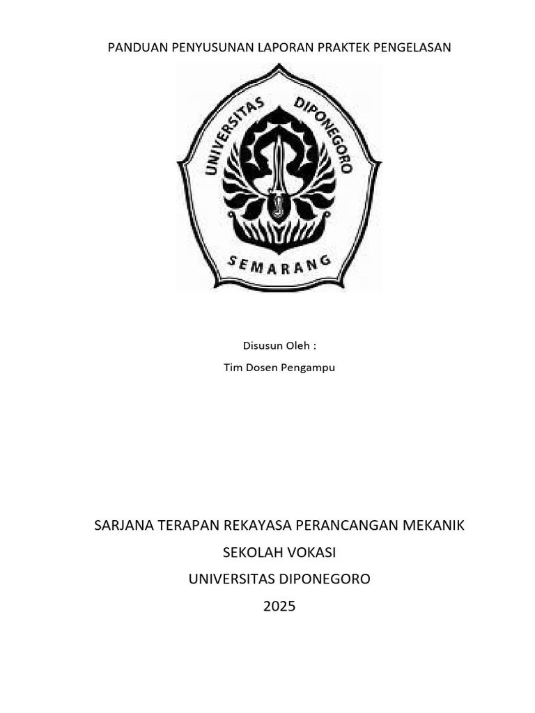 Pedoman Pembuatan Laporan Praktek Las 1 | PDF