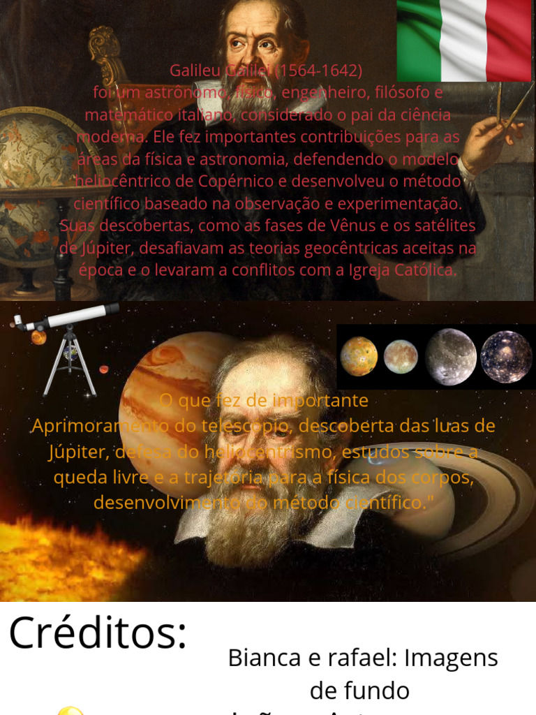 Galileu Galilei (1564-1642) Foi Um Astrônomo, Físico, Engenheiro ...