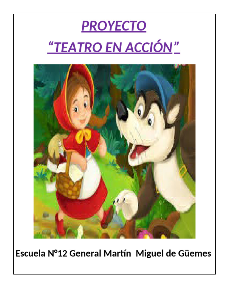 Proyecto Teatro Caperucita Roja para Primaria | PDF | Teatro