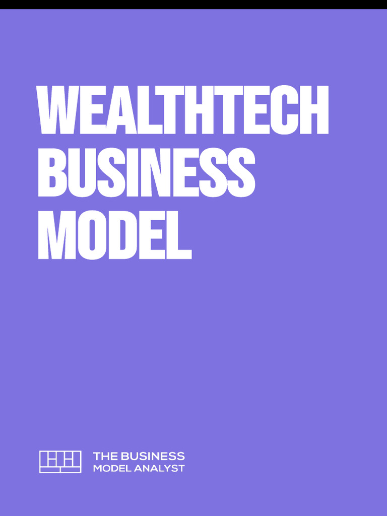 Wealthtech_Business_Model | PDF | Financial Technology | Finance ...
