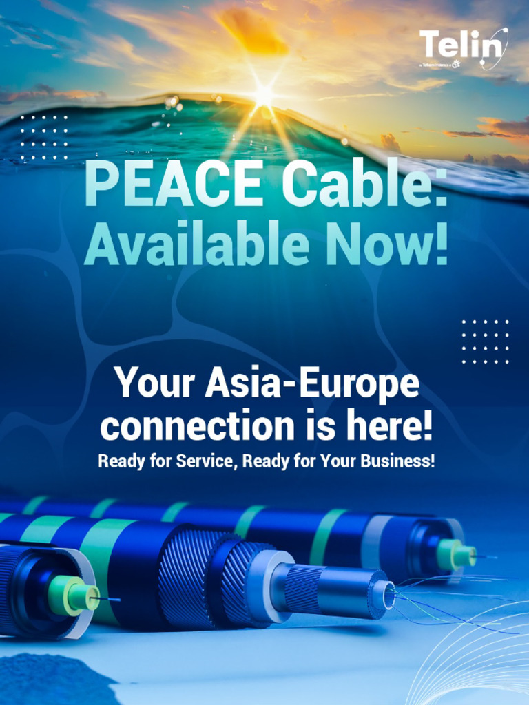 PEACE Cable is Available Now | PDF