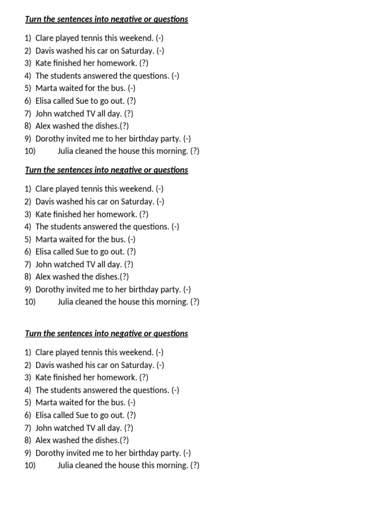 Turn The Sentences Into Negative or Questions | PDF