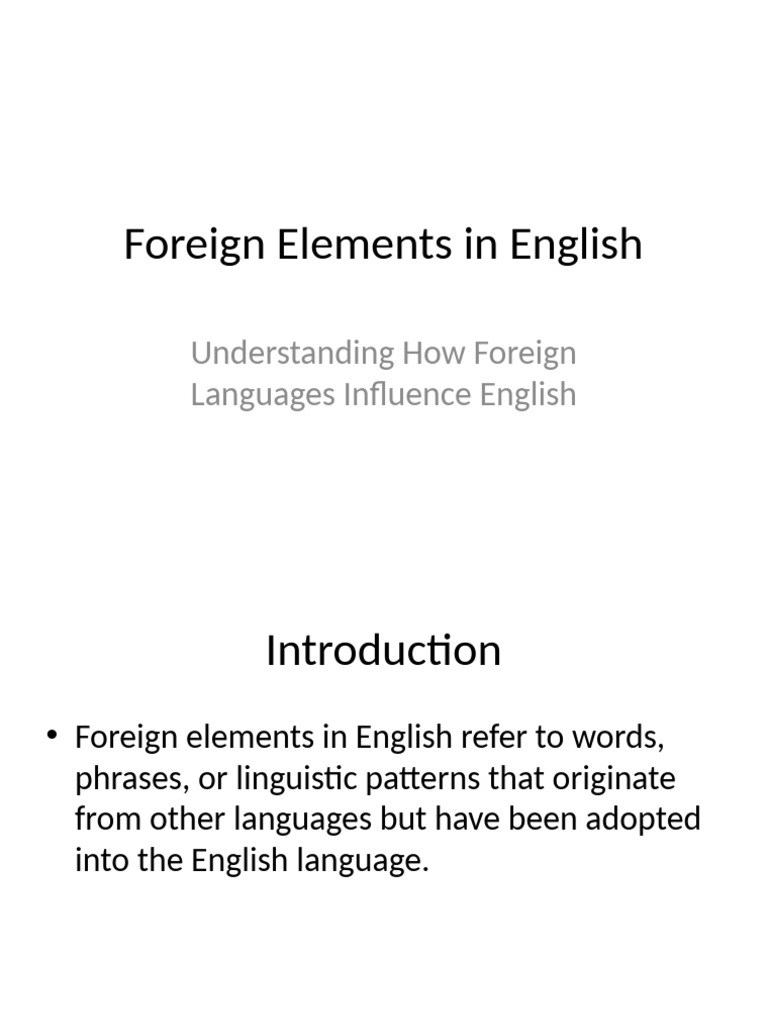 Foreign Words Shaping English Language | PDF
