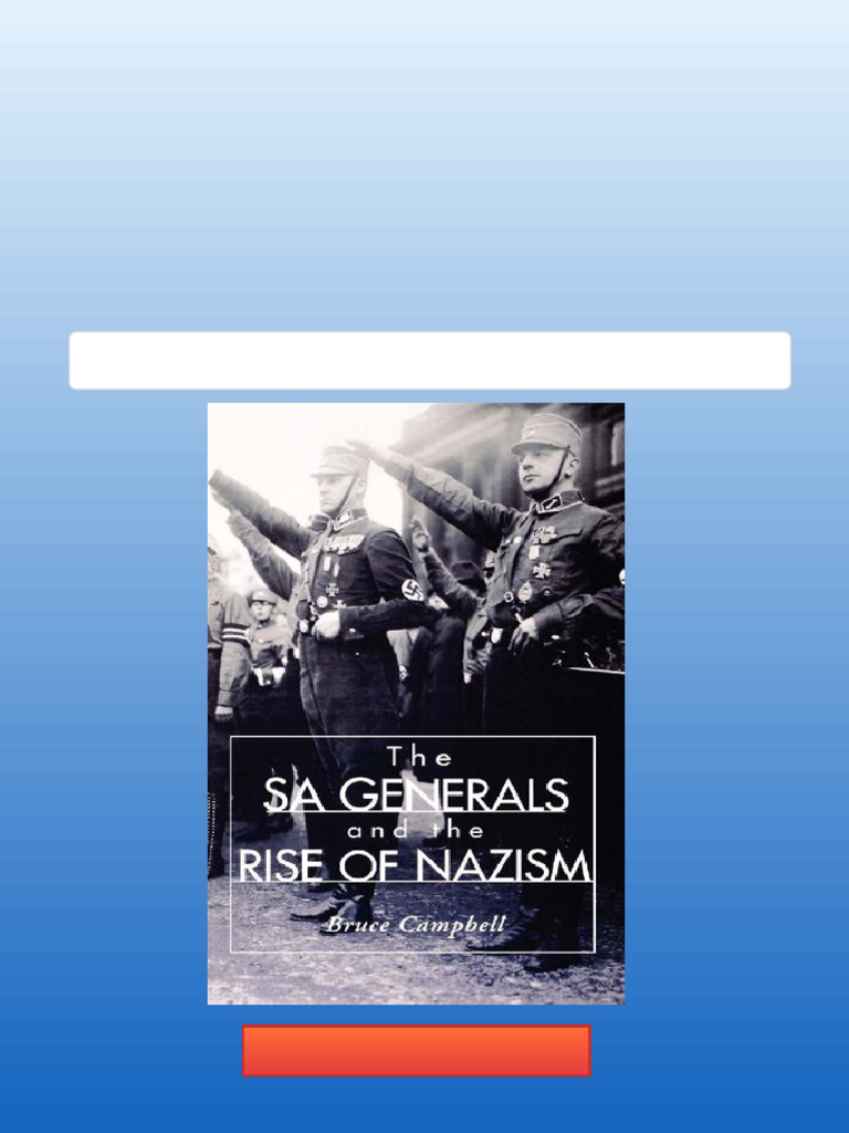The SA Generals and The Rise of Nazism 1st Printing Edition Bruce ...