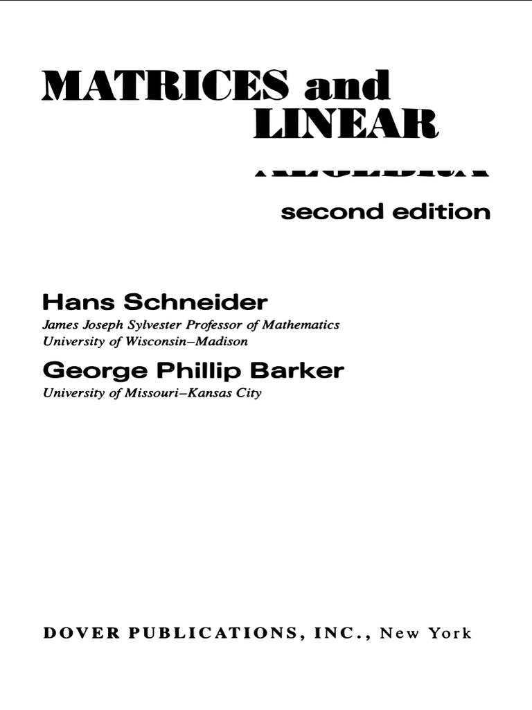 Matrices and Linear Algebra (2nd Edition) Schneider | PDF | Matrix (Mathematics) | Determinant