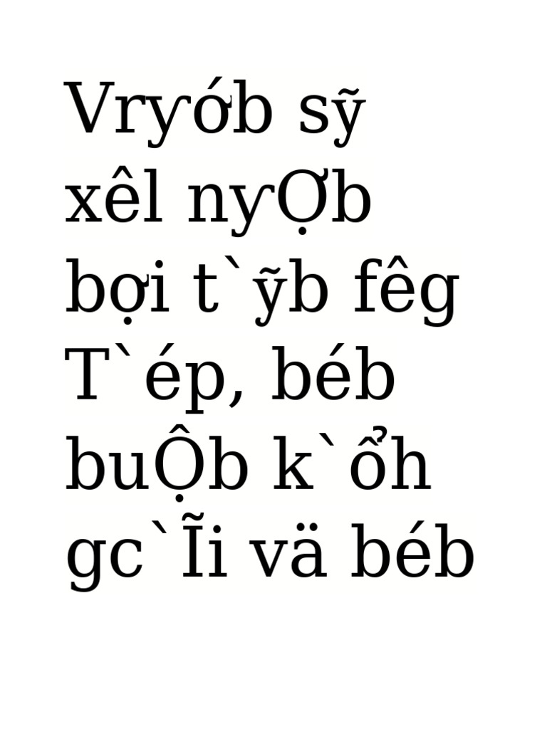 Vrƴ B S Xêl Nƴ B B I T' B Fêg T'Ép, Béb Bu B K' H Gc'Ĩi Vä Béb | PDF