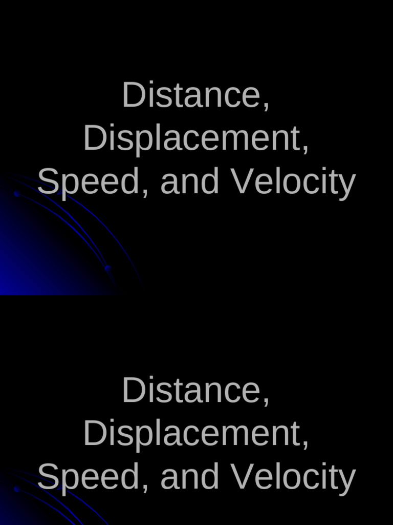Distance Displacement Speed and Velocity Notes | PDF