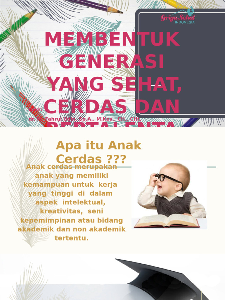 Membentuk Generasi Bangsa Yang Cerdas, Sehat | PDF