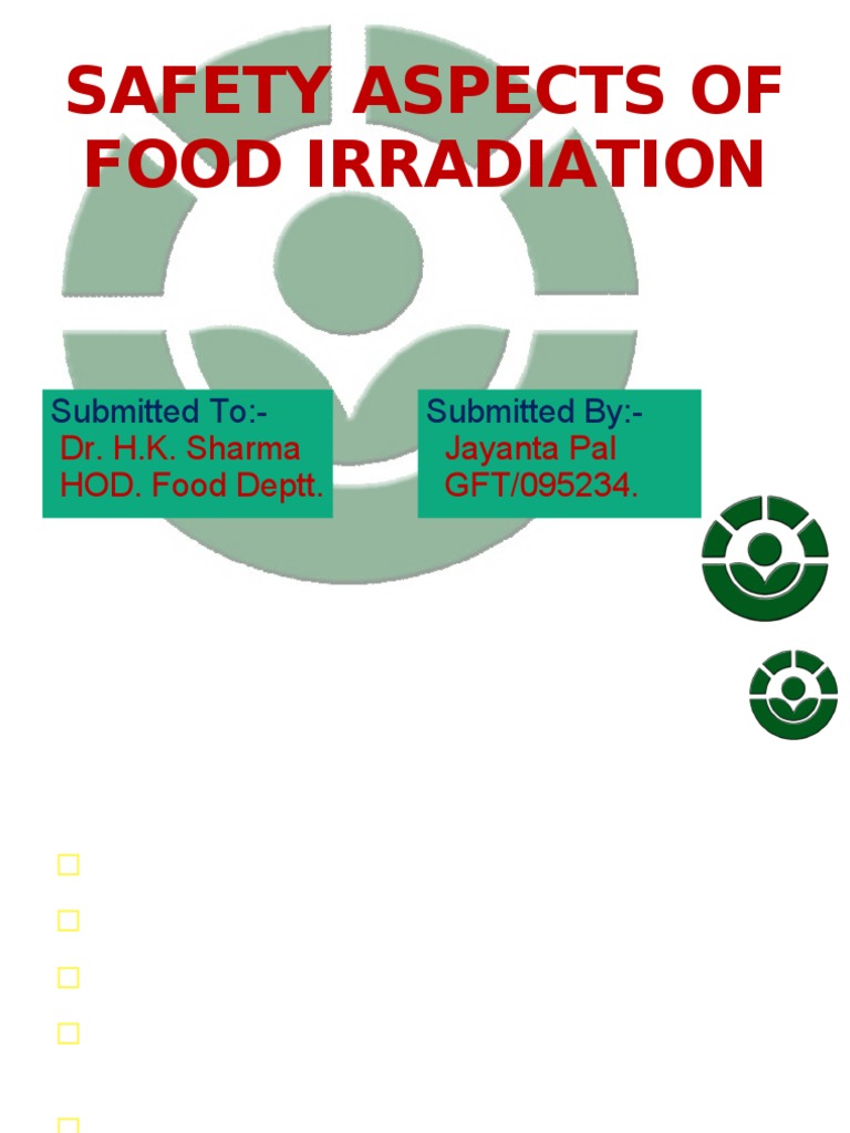 Safety Aspect of Food Irradiation | Forms Of Energy | Radiation | Free ...
