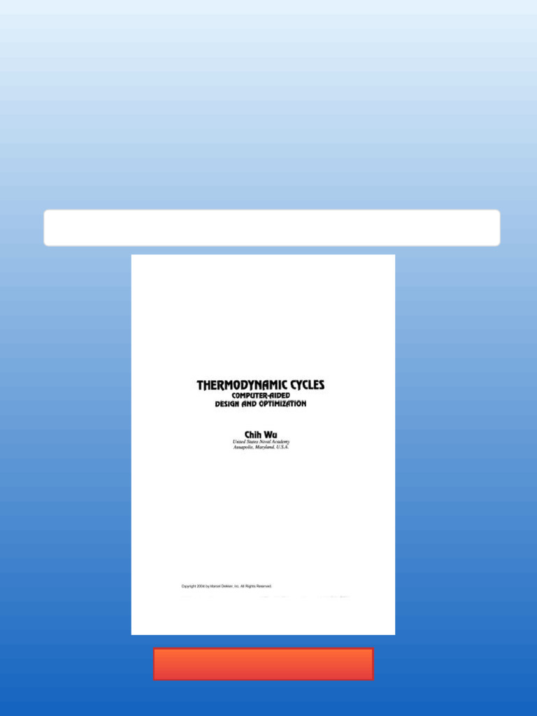 Thermodynamic Cycles Computer Aided Design and Optimization Chemical Industries 1st Edition Chih ...