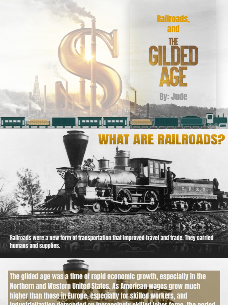 Impact of Railroads in the Gilded Age | PDF | Rail Transport | Economies