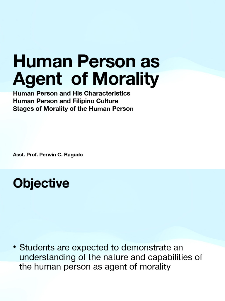Human Person as Moral Agent | PDF | Noble Eightfold Path | Soul