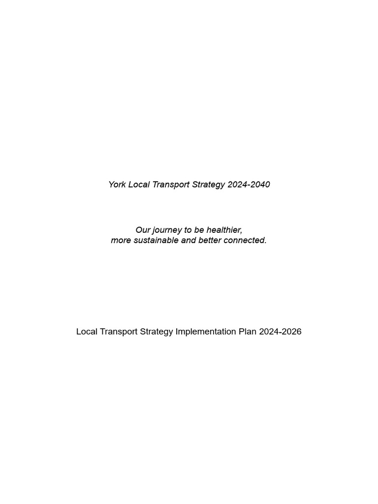 York Transport Strategy 2024-2040 Plan | PDF | Cycling Infrastructure ...