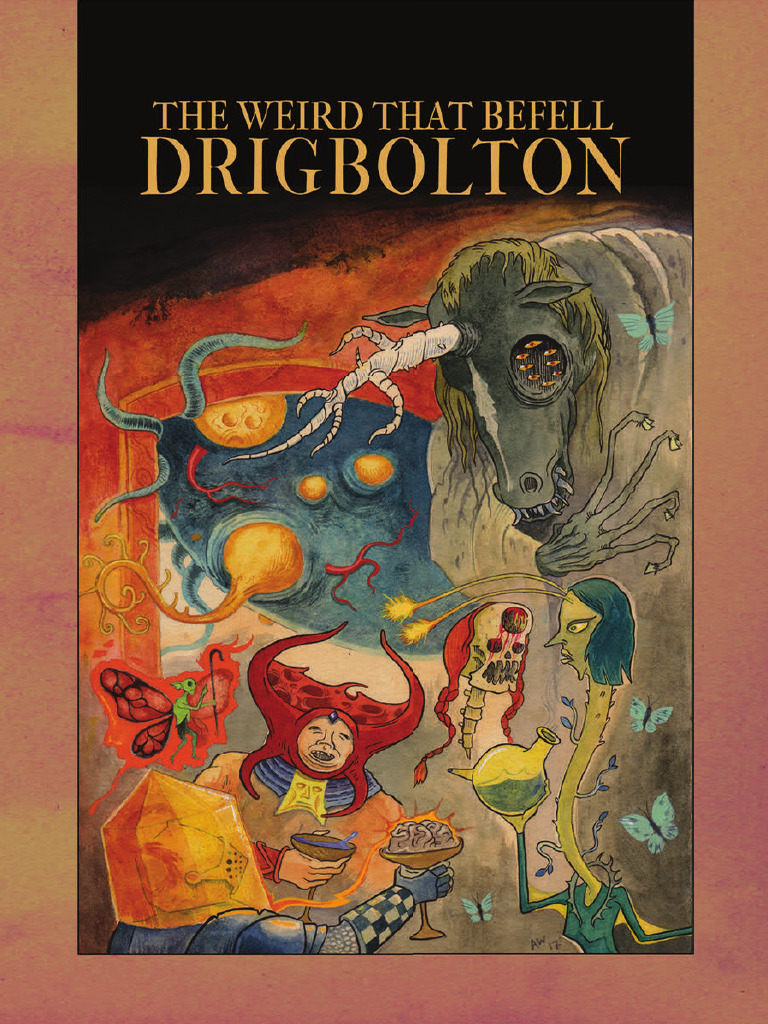 The Weird That Befell Drigbolton (v2) (BXE) | PDF